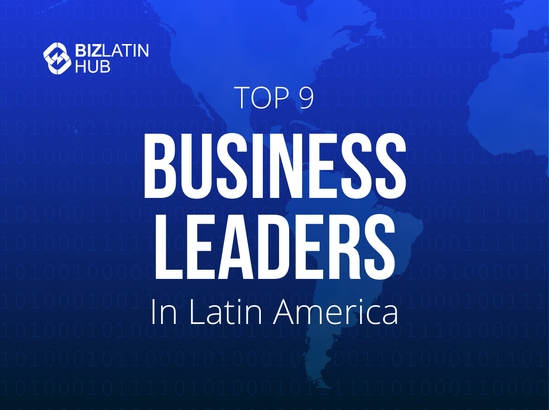 9 Top Young Business Leaders In Latin America - Biz Latin Hub