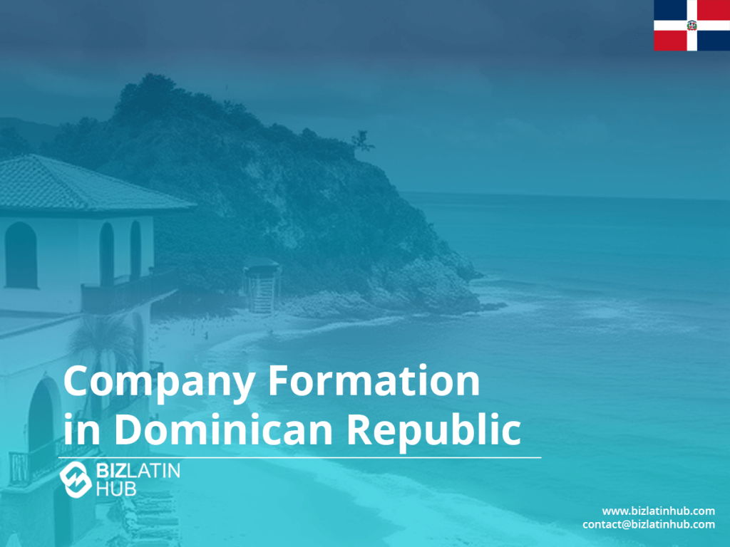 Company Formation in the Dominican Republic | Incorporate with Biz ...