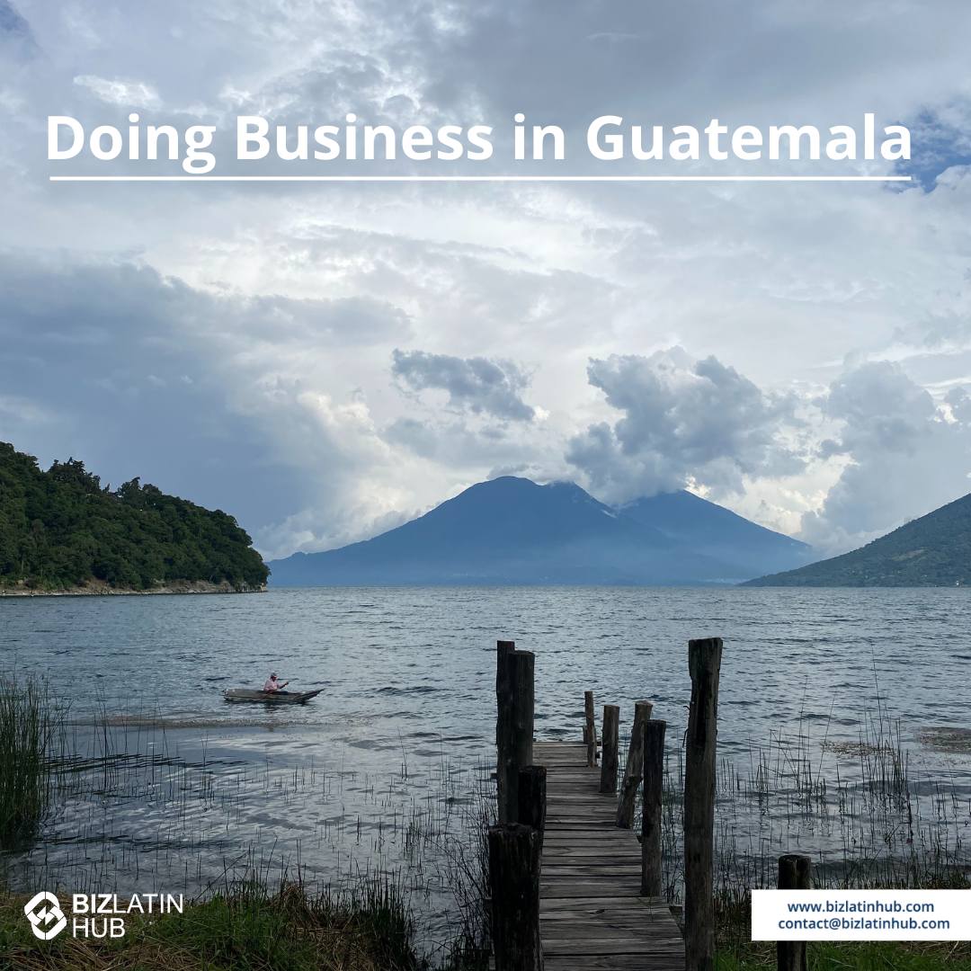 What are the largest industries in Guatemala for Business? - Biz Latin Hub