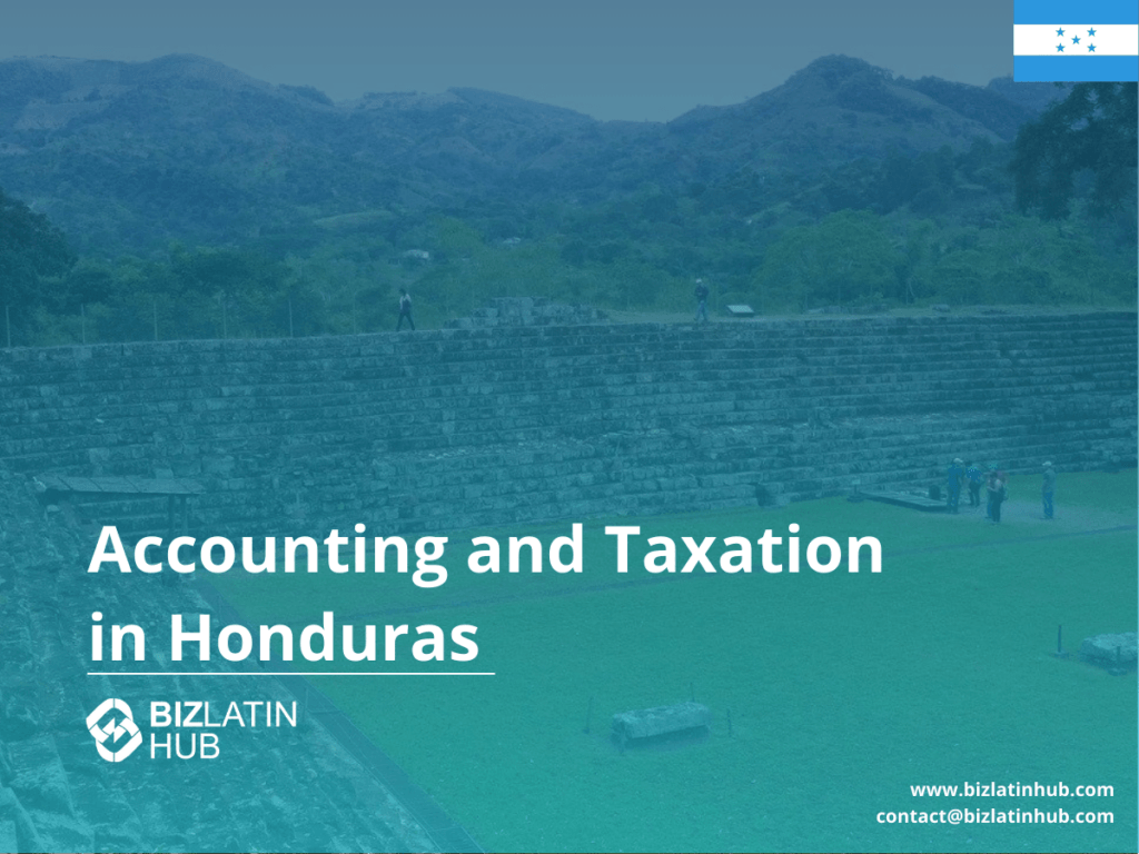 Company Accounting and Taxation Requirements in Honduras?