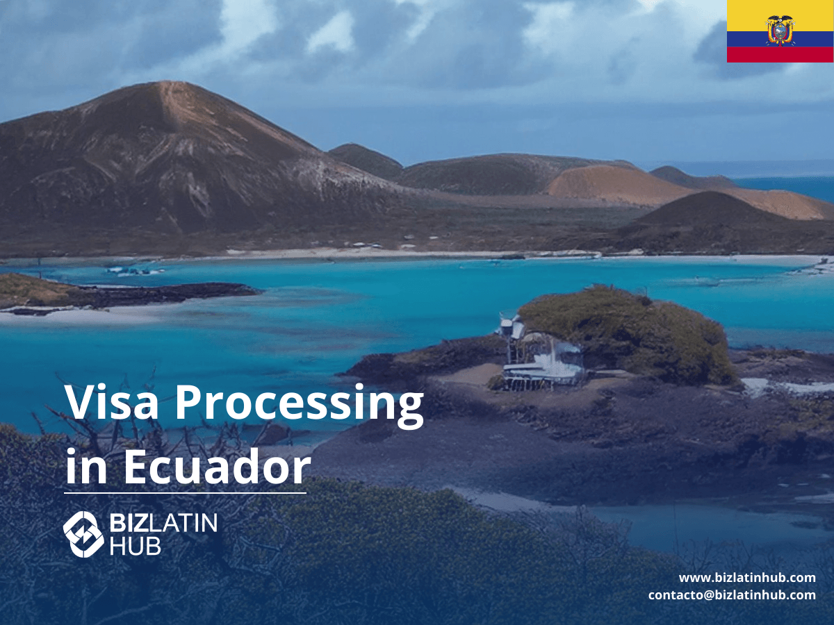 Ecuador Investor Visa: A Guide to Residency Requirements