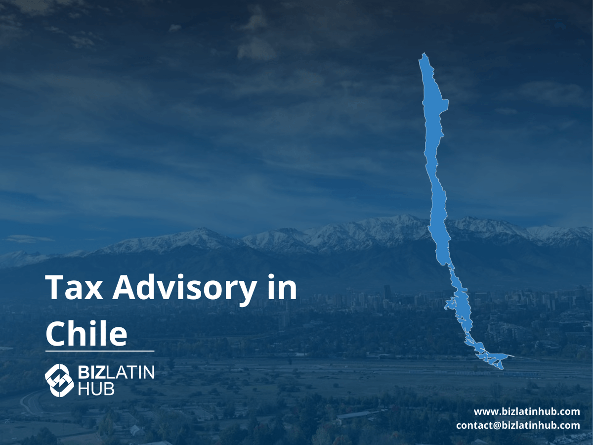 Legal Entity Structures & Company Types in Chile | Biz Latin Hub