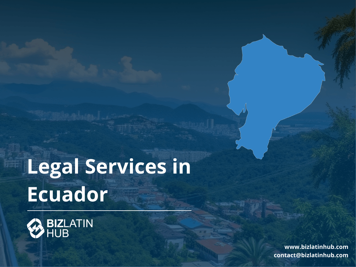 Annual Corporate Compliance in Ecuador: A Guide