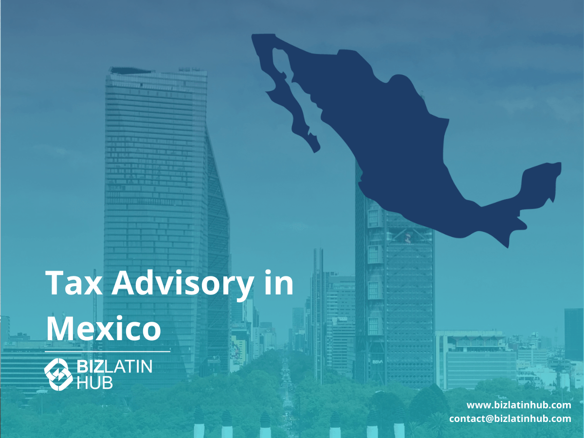 Legal Entity Structures & Company Types in Mexico | Biz Latin Hub