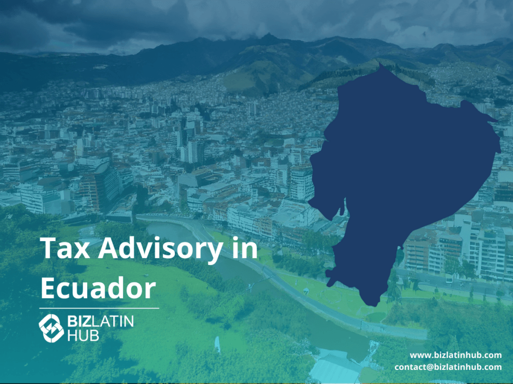 Legal Entity Structures & Company Types in Ecuador | Biz Latin Hub