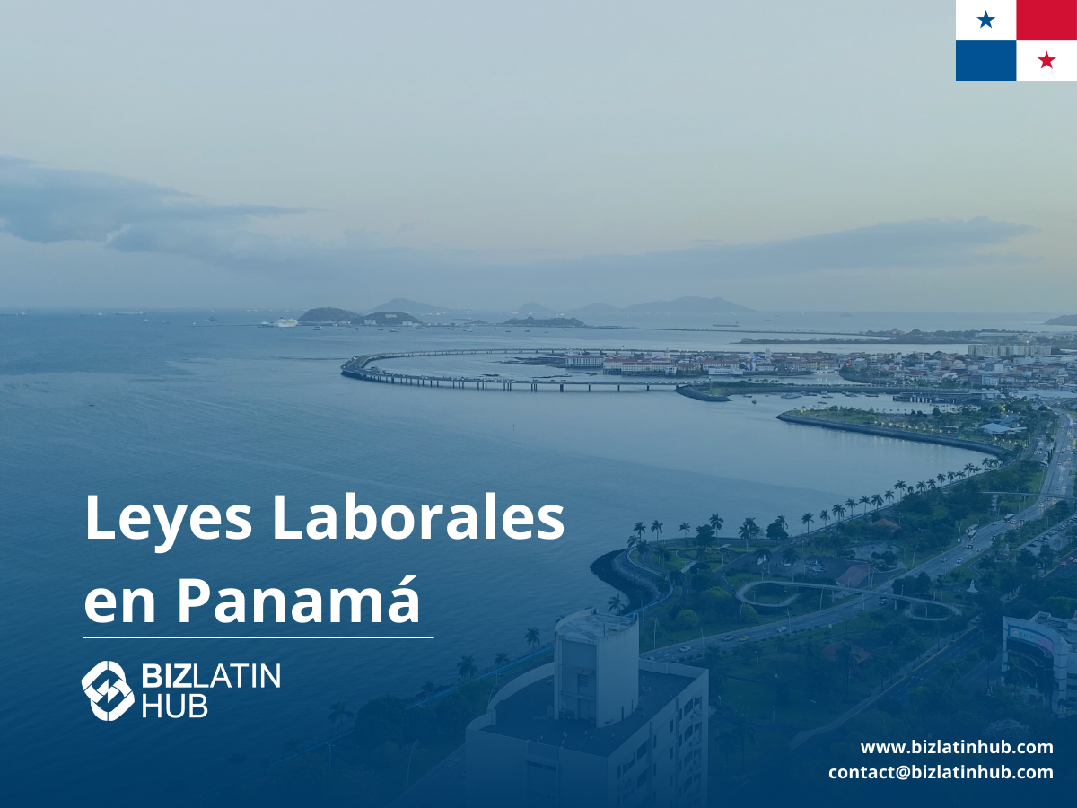 Entender la legislación laboral en Panamá