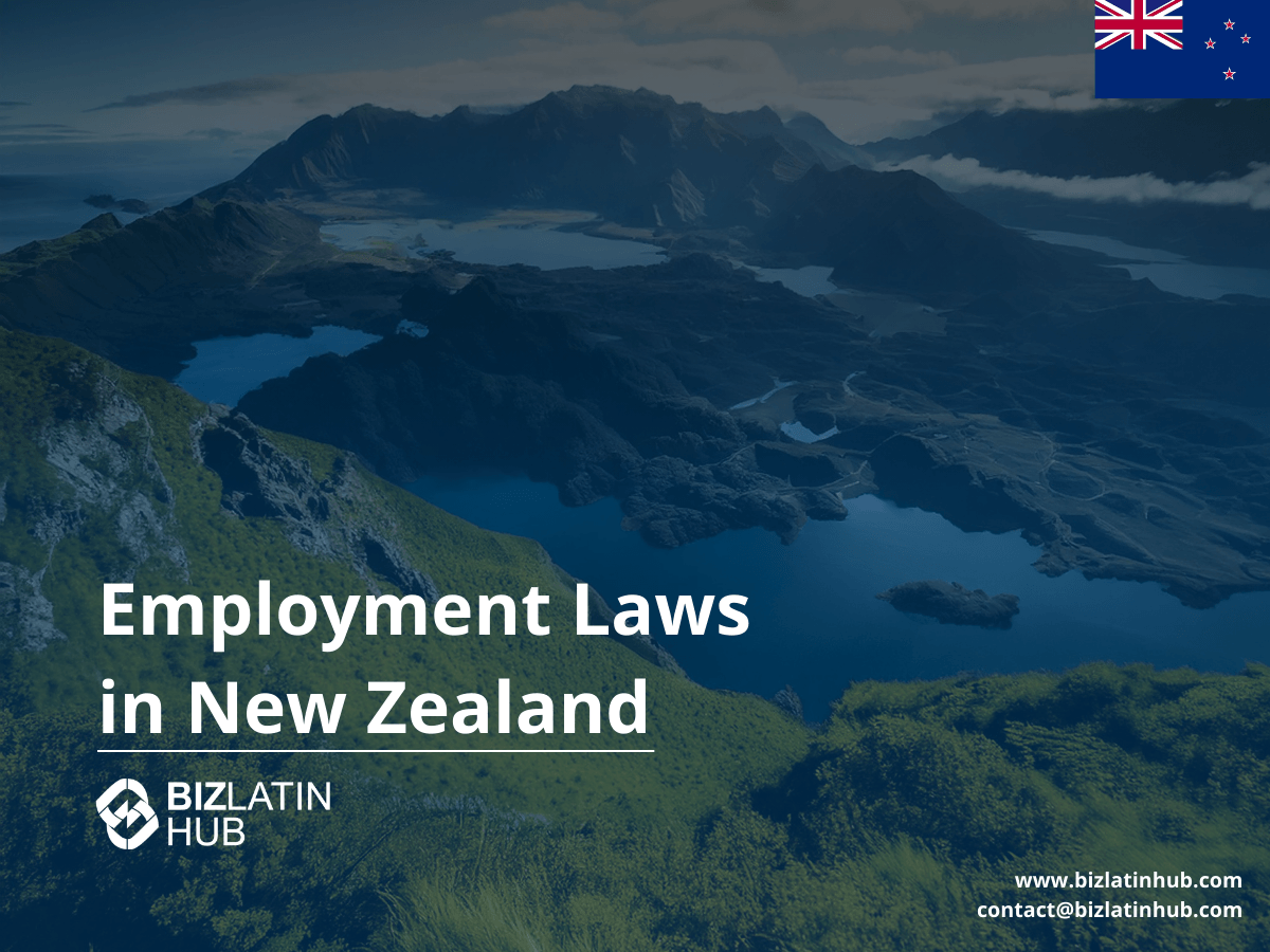 Labor Laws to Consider When Hiring Employees in New Zealand
