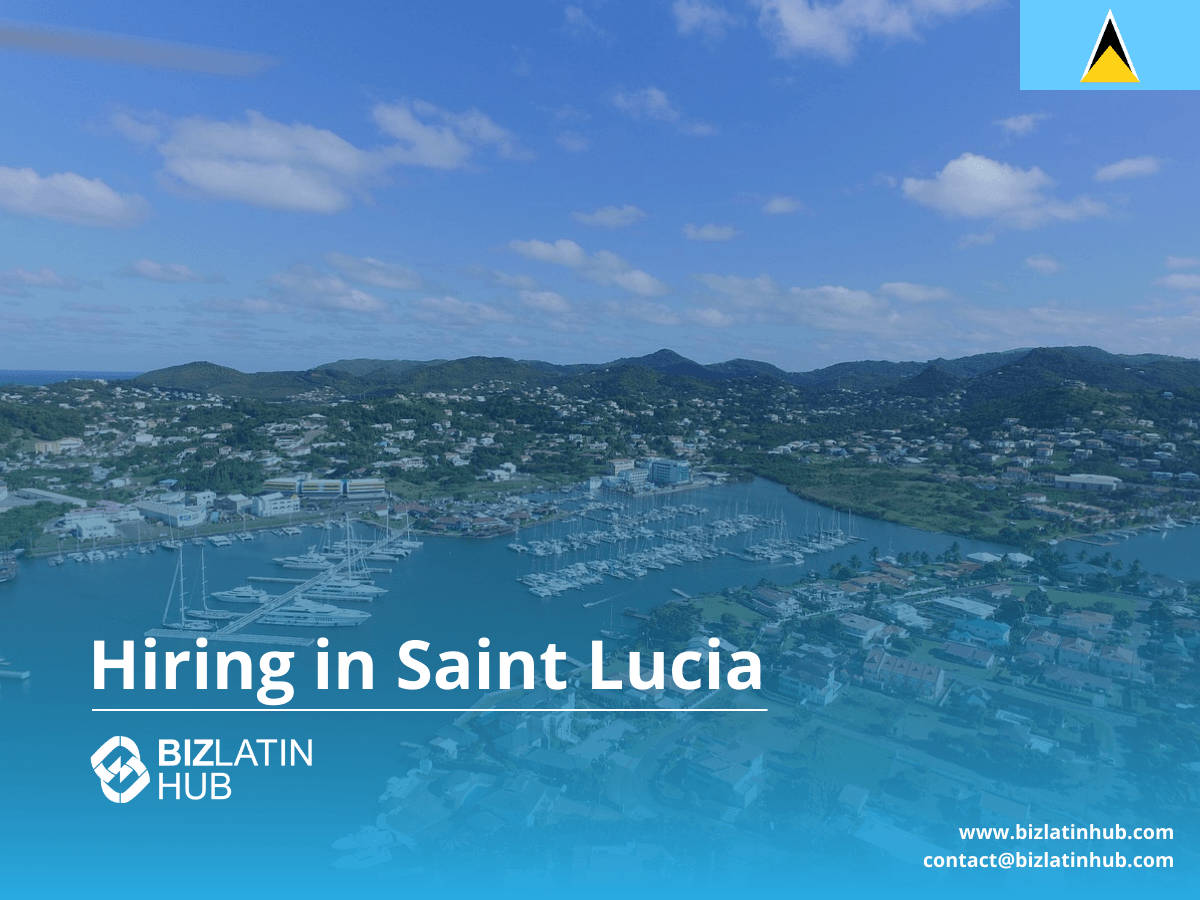 Comprehensive Guide to Recruitment and Staffing in Saint Lucia - Biz ...