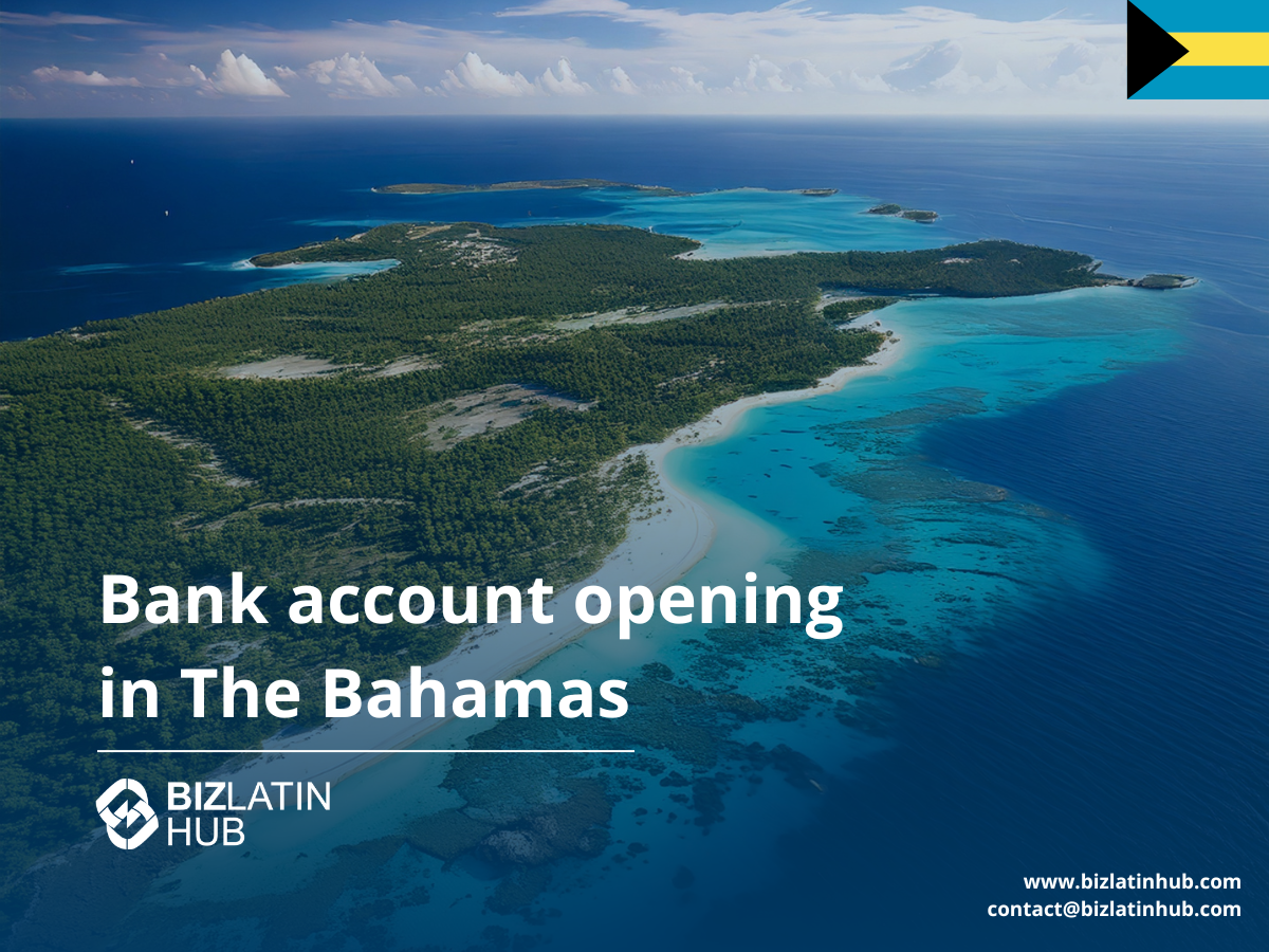 Open a Corporate Bank Account in The Bahamas | Offshore Business ...